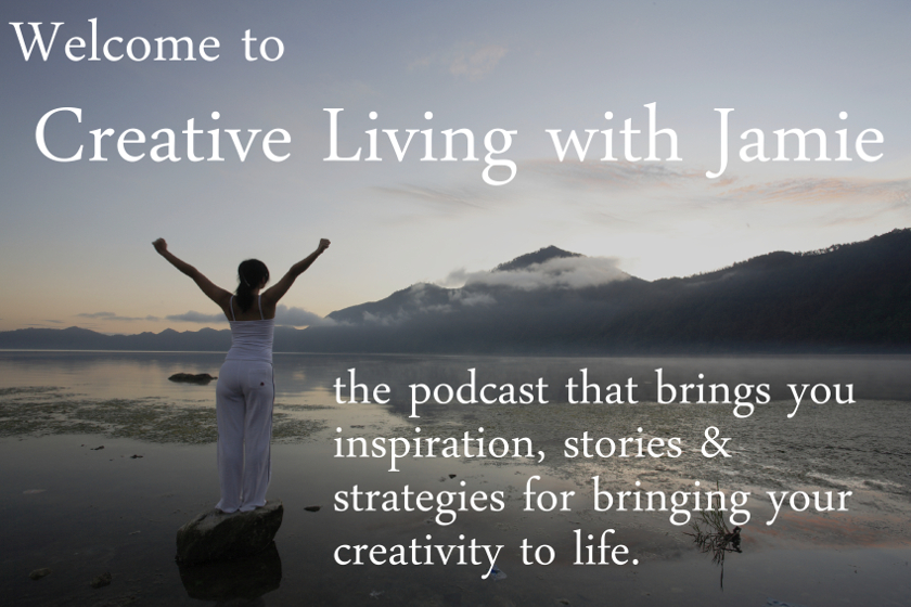Creative Living with Jamie Welcome - Jamie Ridler Studios