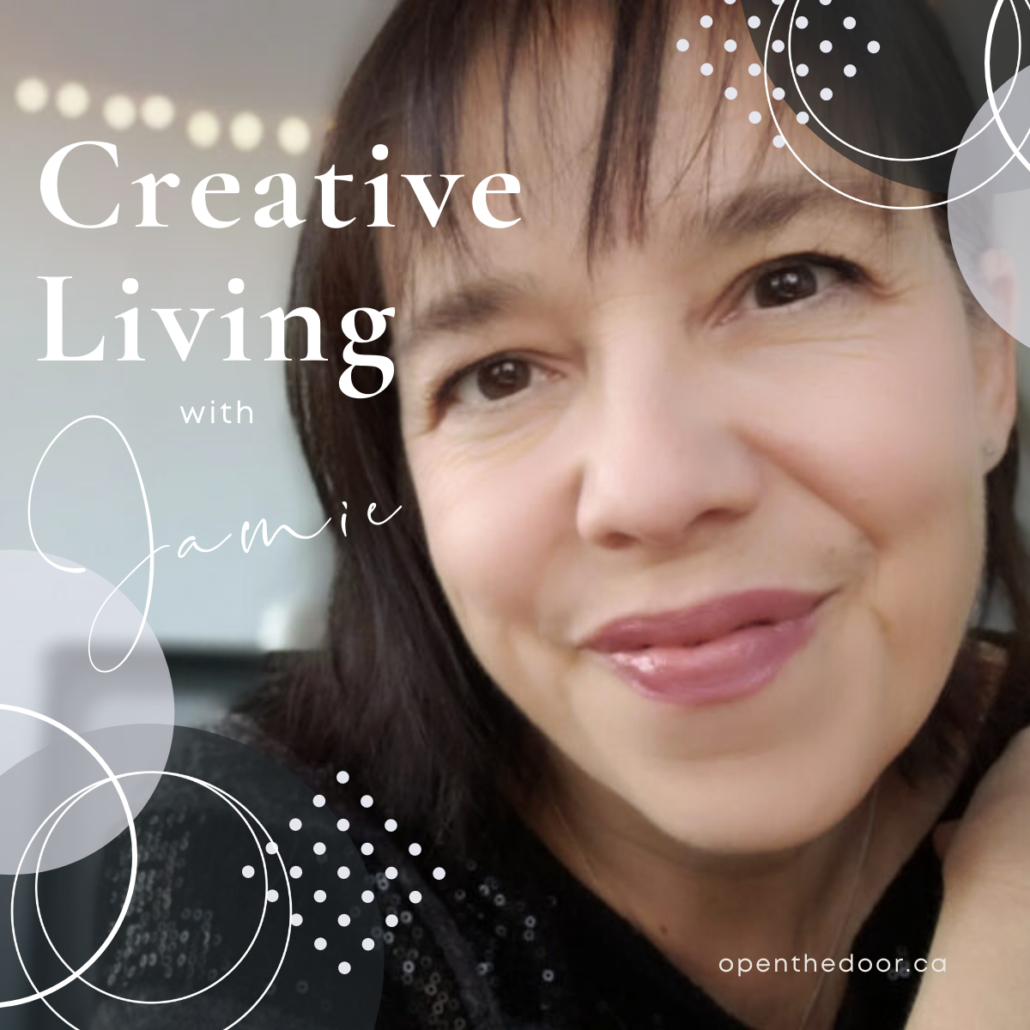 Creative Living with Jamie Podcast - Jamie Ridler Studios