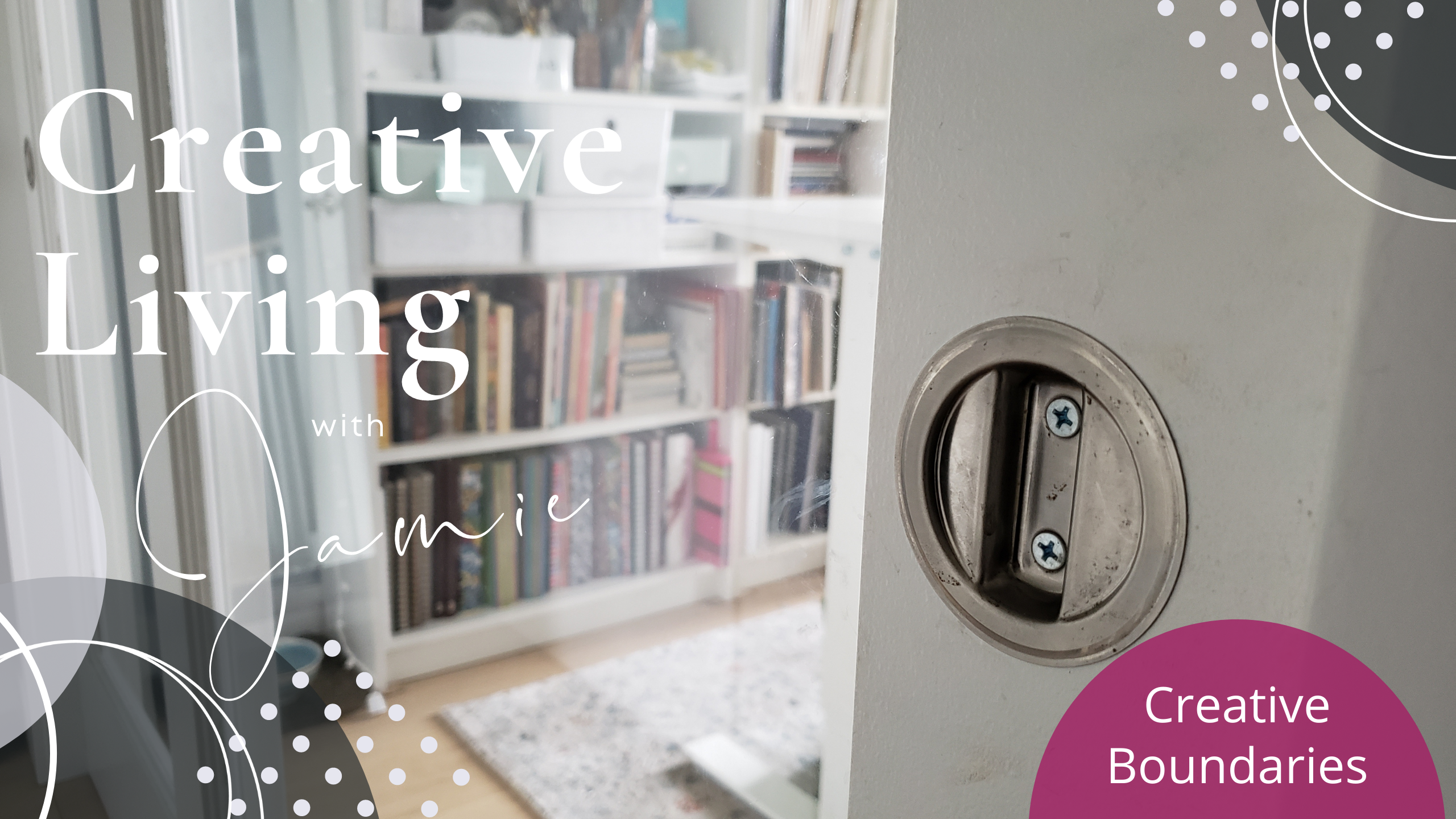 Creative Boundaries: Creative Living with Jamie eps 283 - Jamie Ridler ...